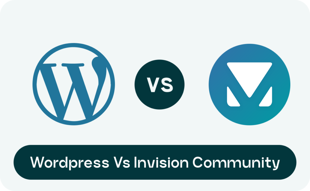 WordPress Vs Invision Community: Best Pick For 2025?